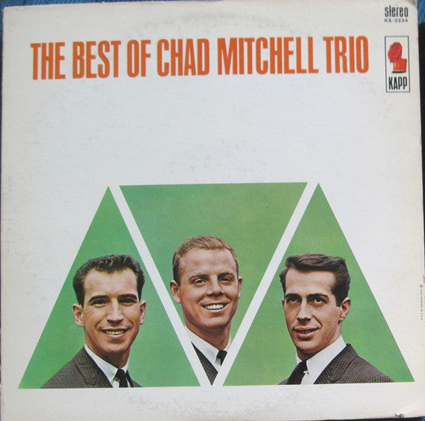 Chad Mitchell Trio* - The Best Of Chad Mitchell Trio - Buy Used Vinyl Records! – Turntable Revival