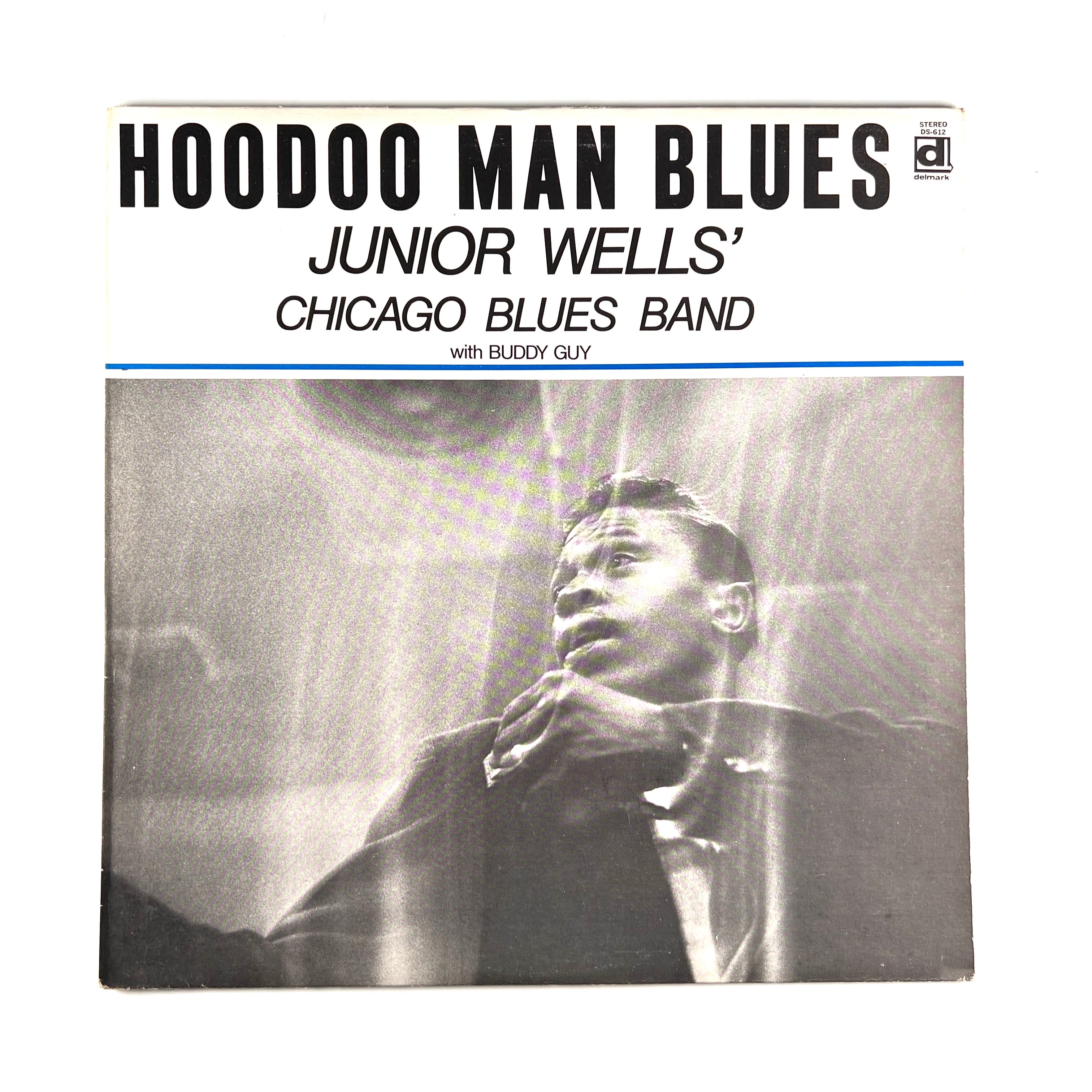 Junior Wells' Chicago Blues Band With Buddy Guy - Hoodoo Man Blues – Turntable Revival
