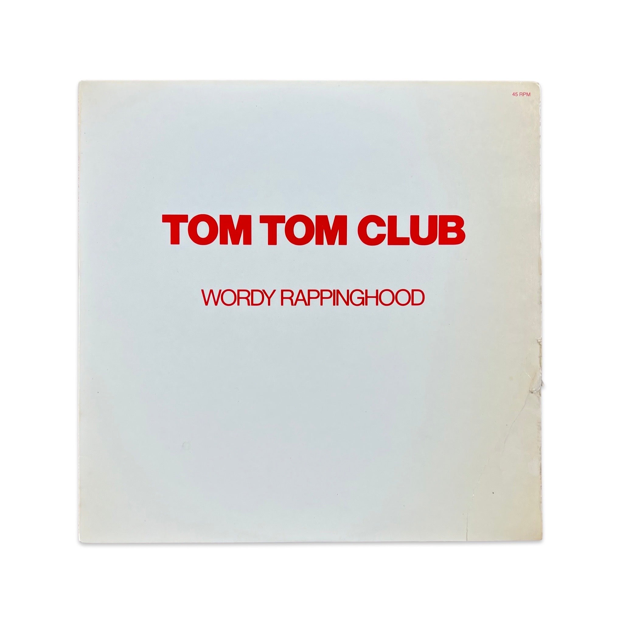 Tom Tom Club - Wordy Rappinghood – Turntable Revival